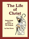 Life of Christ Lessons